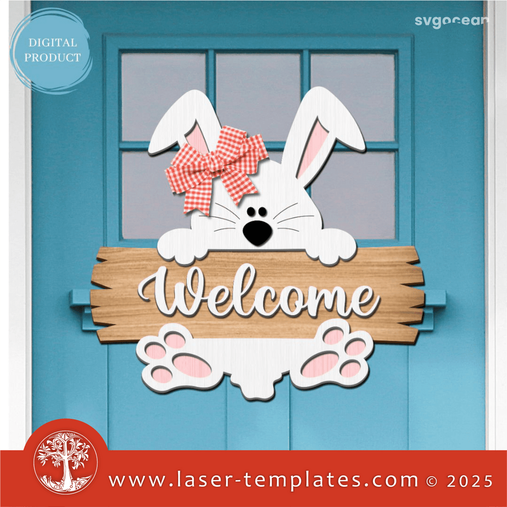 Easter Bunny Welcome Sign Door Hanger – Laser Ready Templates