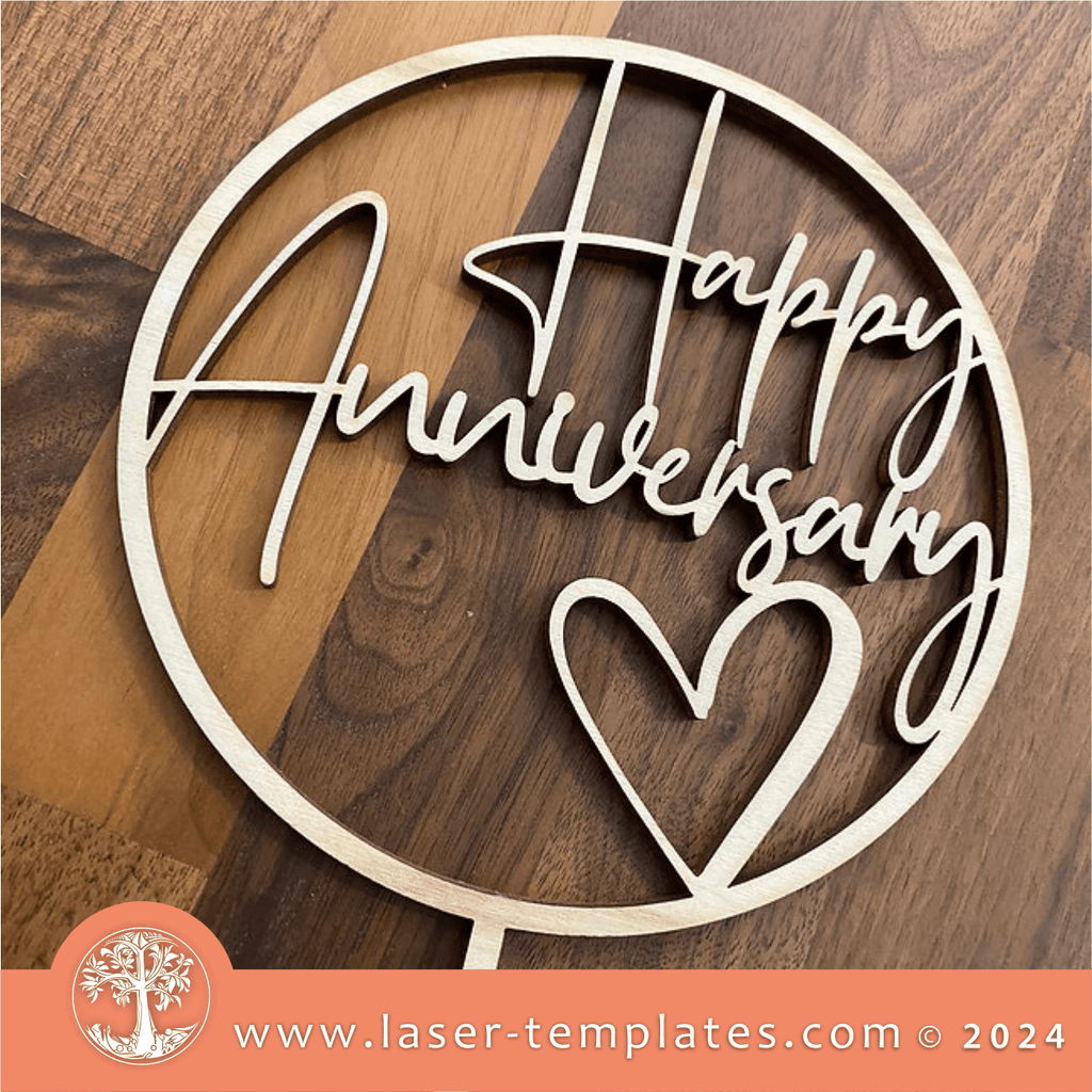 Happy Anniversary Cake Topper – Laser Ready Templates