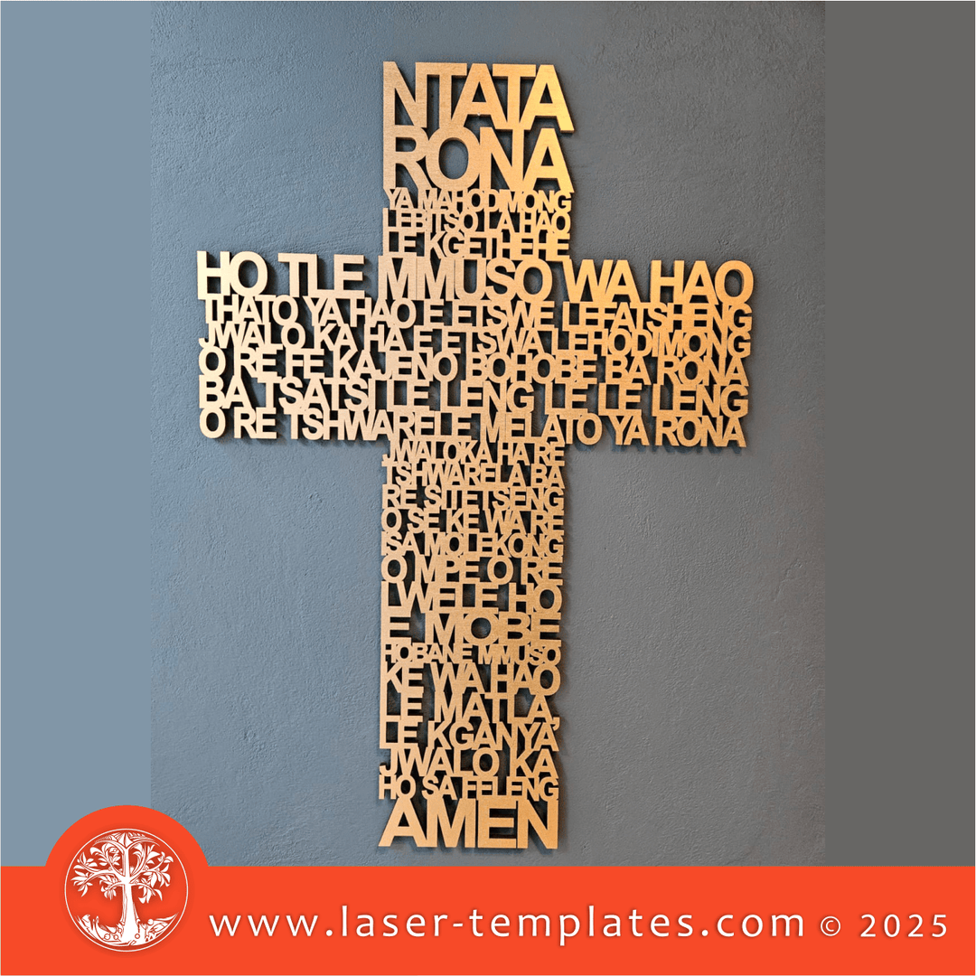 Our Father / Lord's Prayer Cross in Sesotho – Laser Ready Templates