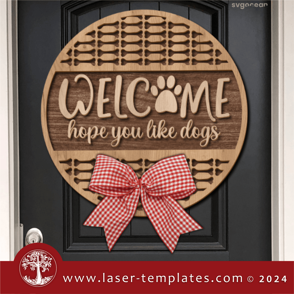 Welcome Dog Sign – Laser Ready Templates