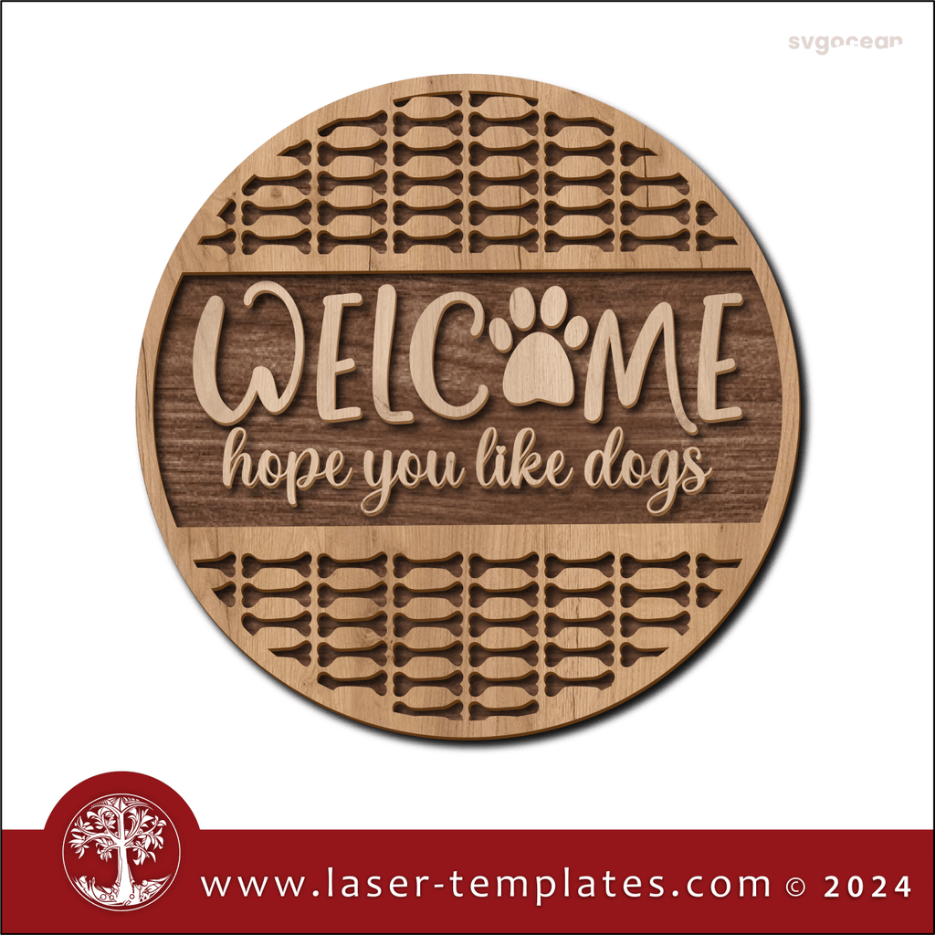 Welcome Dog Sign – Laser Ready Templates