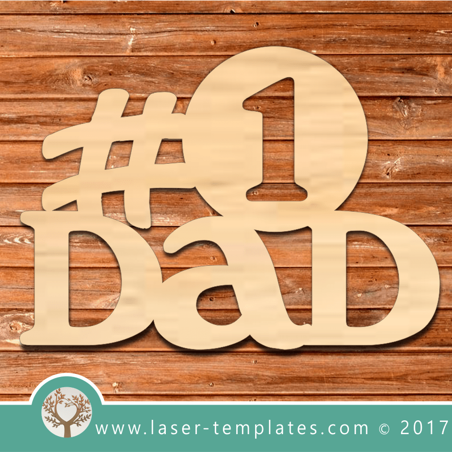 #1 Dad laser cut template, download vector design patterns. – Laser ...
