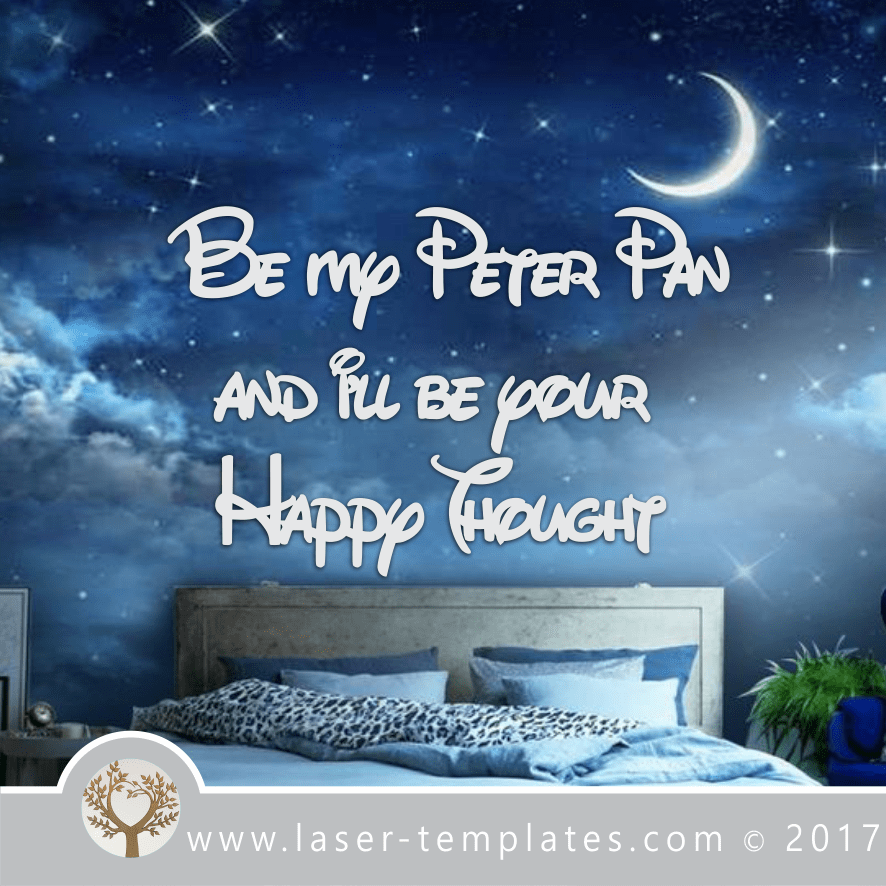 Laser Cut Peter Pan Template Wall Quote, Download Vector Designs ...