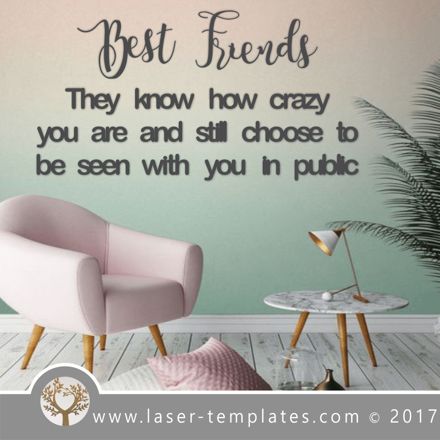 Laser Cut Best Friends Template Wall Quote, Download Vector Designs ...
