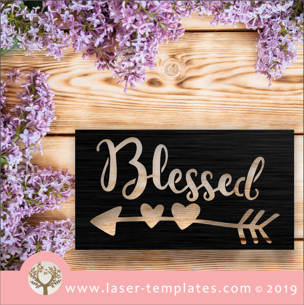 Laser cut template for Blessed Stencil – Laser Ready Templates