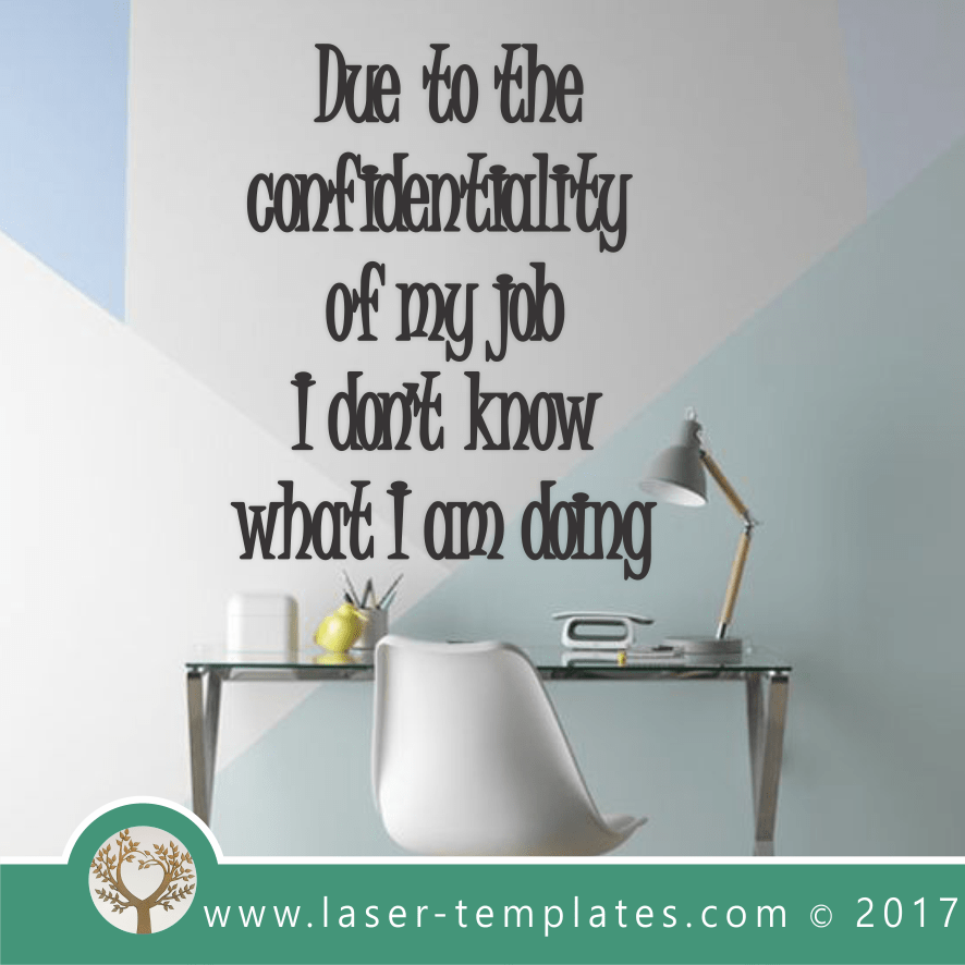 Laser Cut Confidential Job Wall Art Template, Download Vector Designs ...