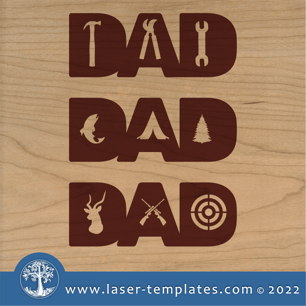 Dad Bundle – Laser Ready Templates