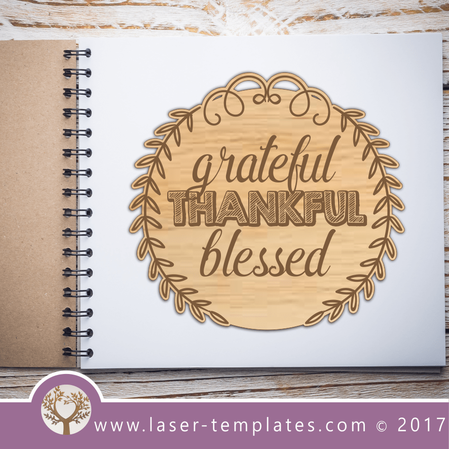 Grateful, Thankful, Blessed Laser Template. Download Vector designs ...