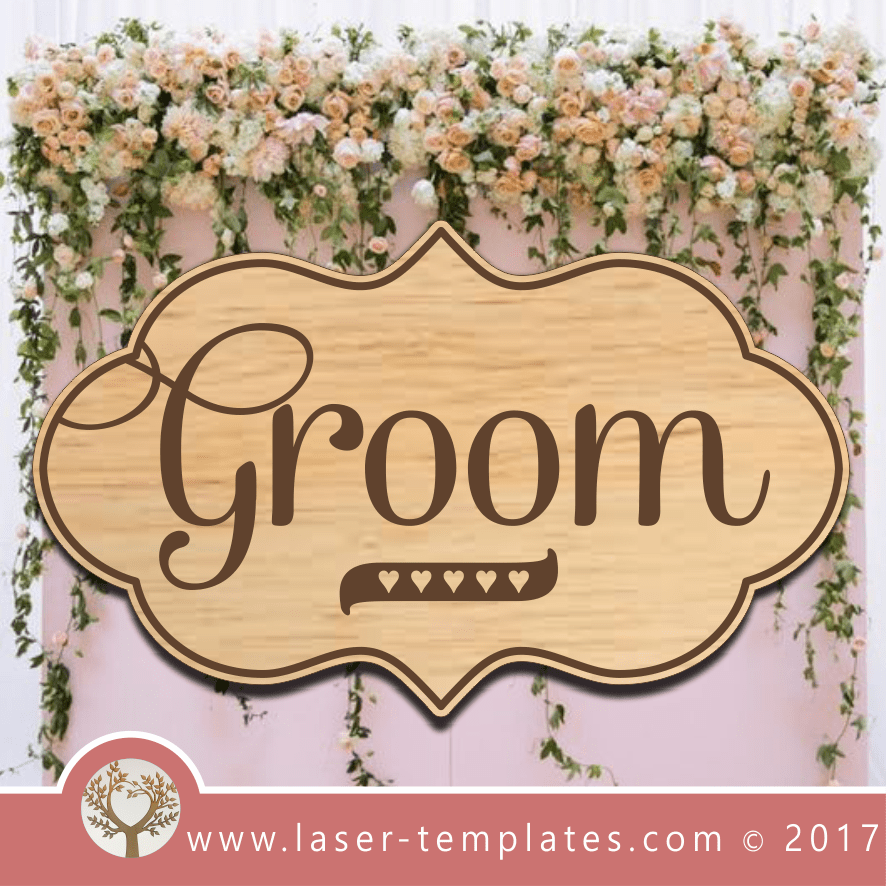 Laser Cut Groom Sign Template, Download Vector Designs Online. – Laser ...