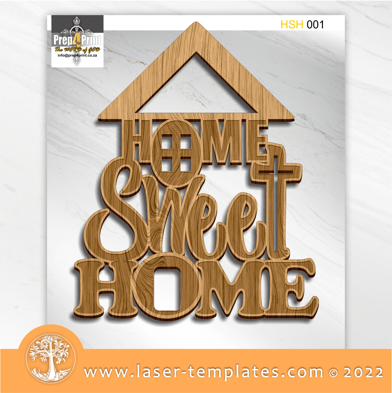Home Sweet Home – Laser Ready Templates