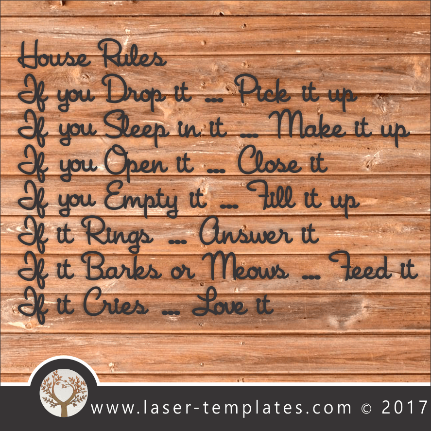 Laser Cut House Rules Wall Art Template, Download Vector Designs ...