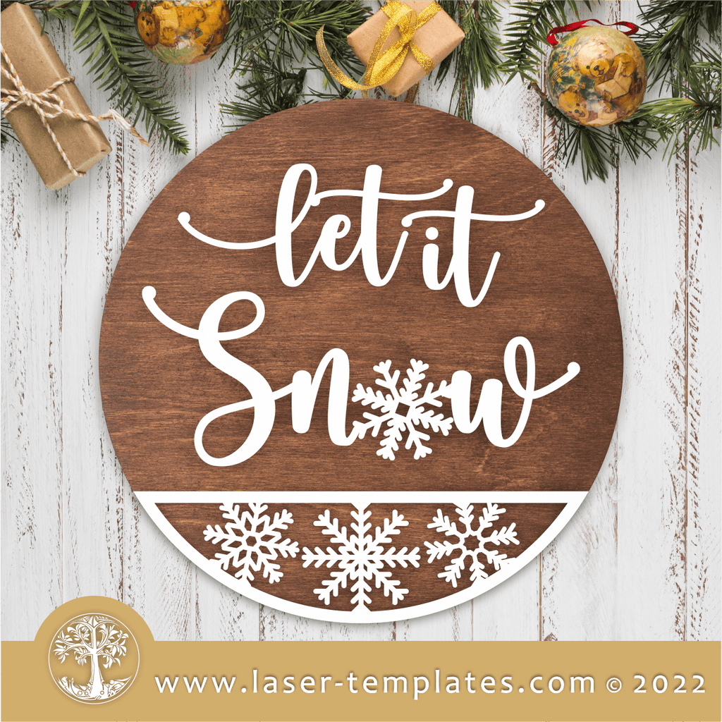 Let it Snow Door Hanger Round Sign – Laser Ready Templates