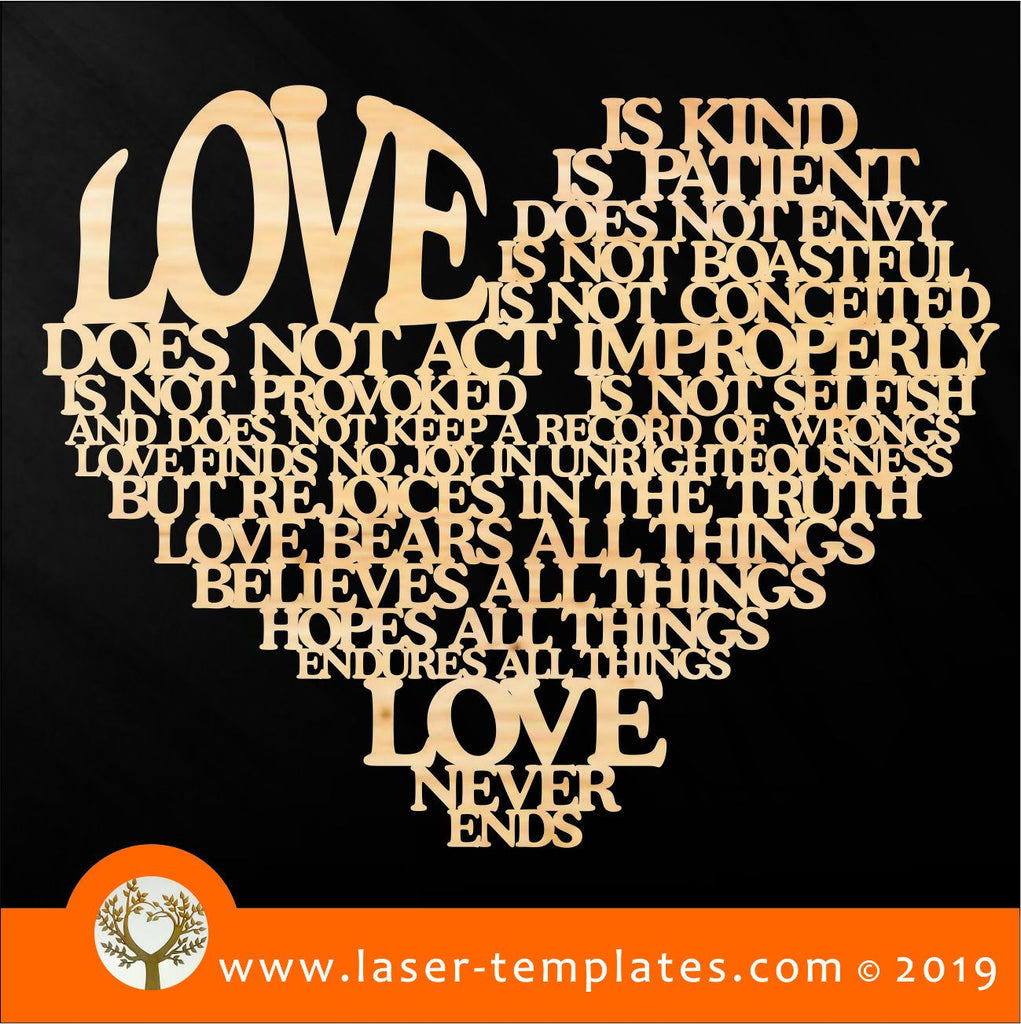 Laser cut template for Love is - 1 Corinthians 13 – Laser Ready Templates