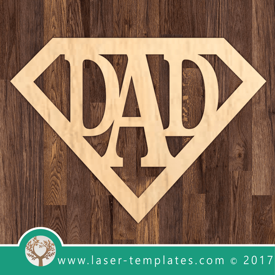 Laser Cut Super Dad Template, Download Laser Ready Vector Designs ...